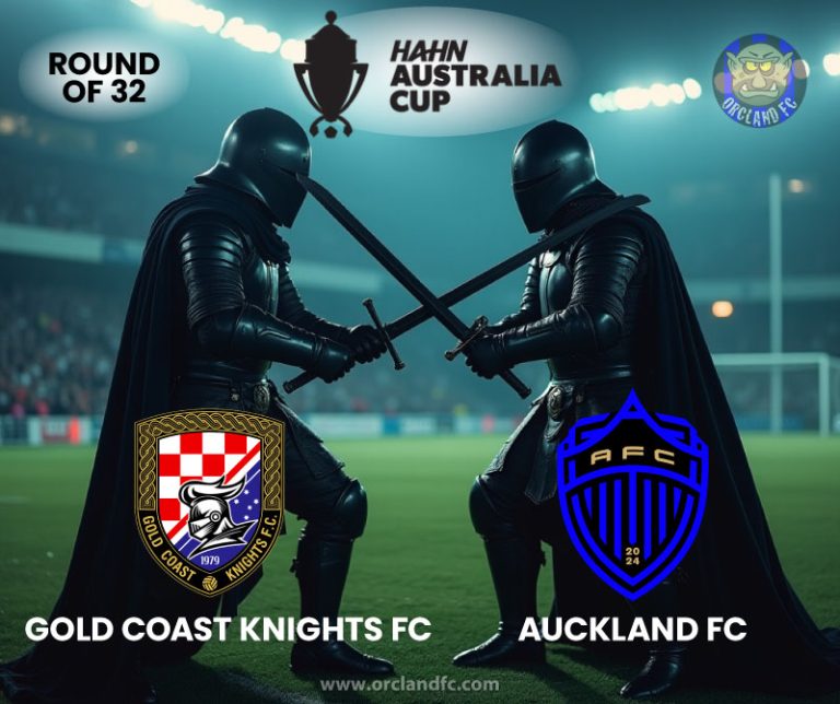 Gold Coast Knights FC vs. Auckland FC | Orcland FC
